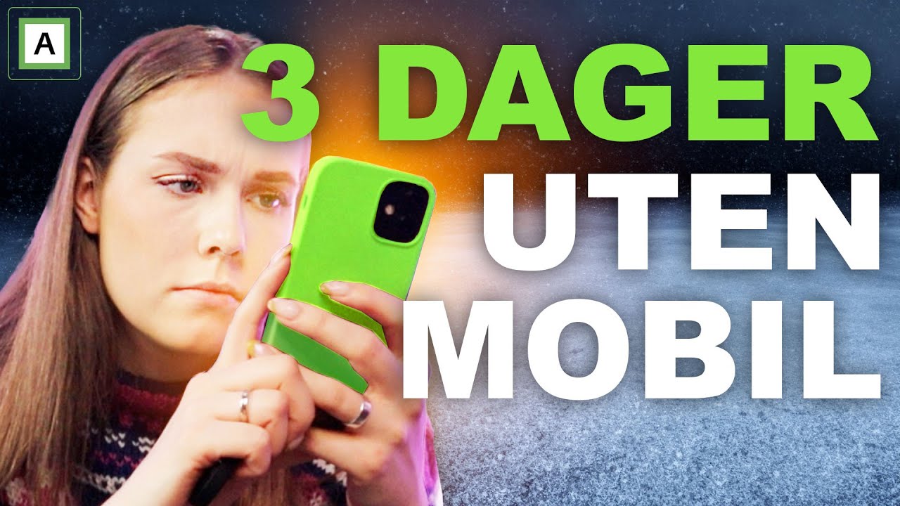Tre Dager Uten Mobil 🤯📱💥 - YouTube