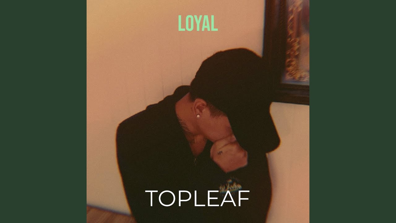 Loyal - YouTube