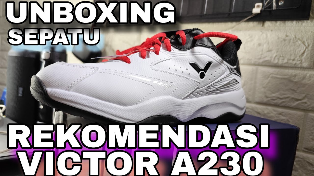 sepatu victor A230 #unboxing size 42 Original #badminton - YouTube