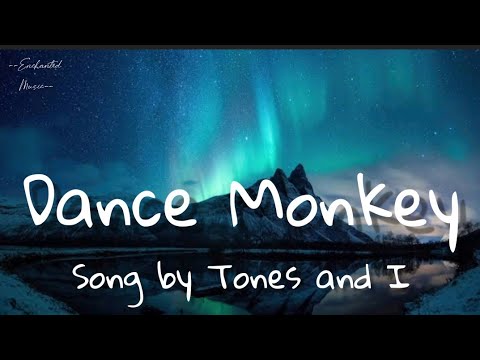 Dance Monkey song by Tones and I #lyrics - YouTube