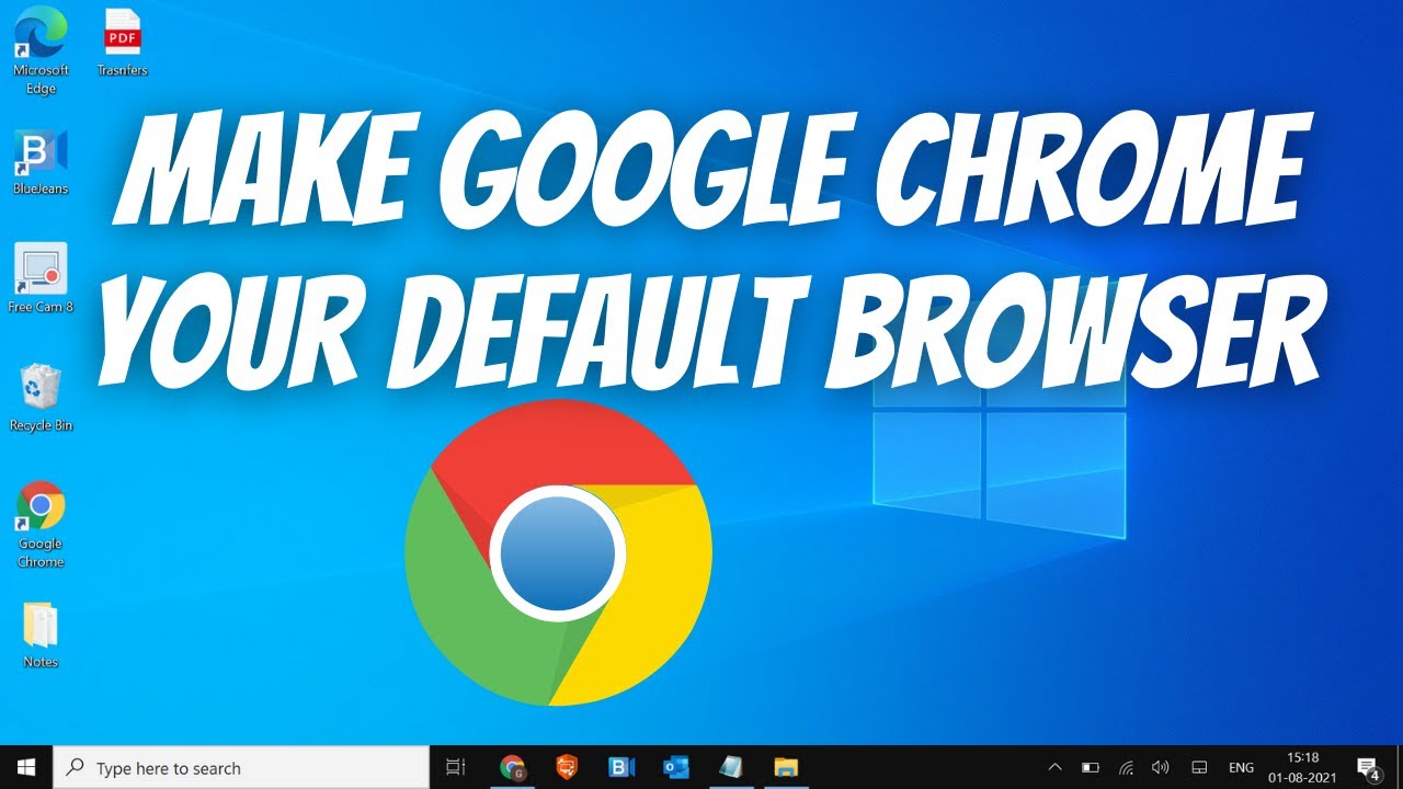 How To Make CHROME DEFAULT BROWSER in Windows 10 | How to Change the ...
