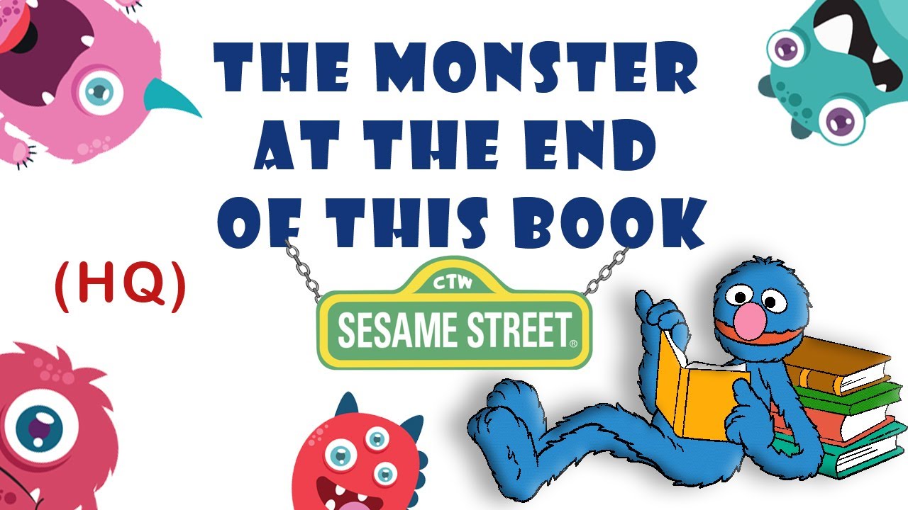 The Monster At The End Of This Book | Sesame Street | Read aloud | Book ...