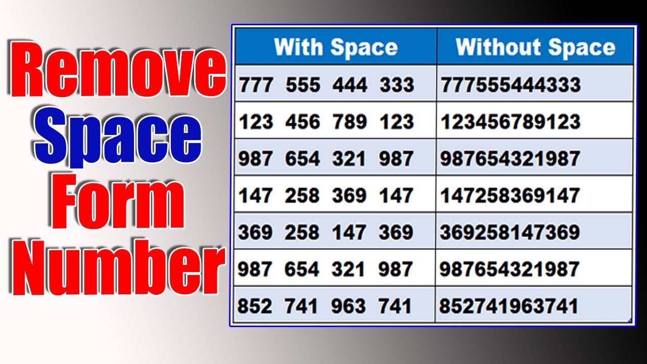 Excel Skill-1 : How to remove space form number - YouTube Excel Skill-1 : How to remove space form number - YouTube