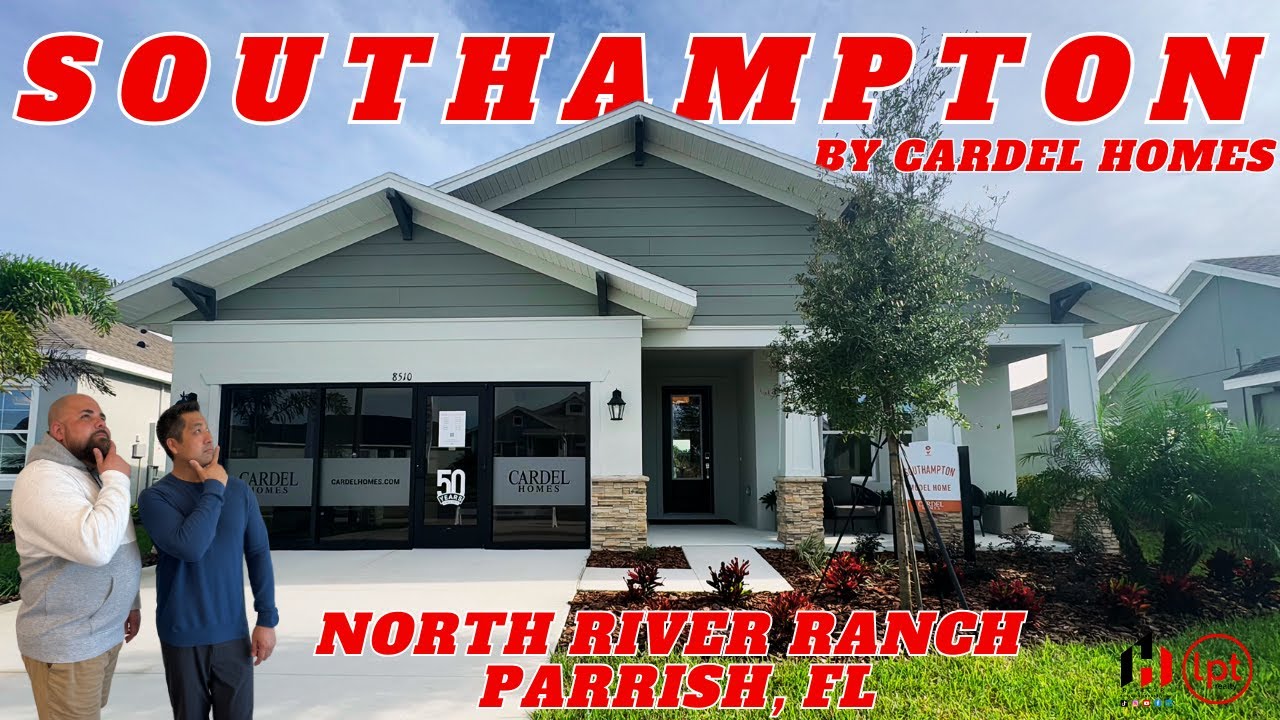 Uncover North River Ranch's Newest Builder, Cardel Homes - Southampton ...