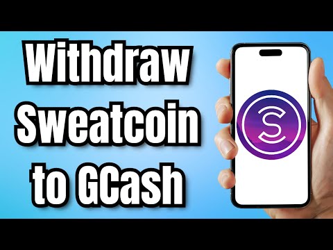 How to Withdraw Sweatcoin to GCash (2024)