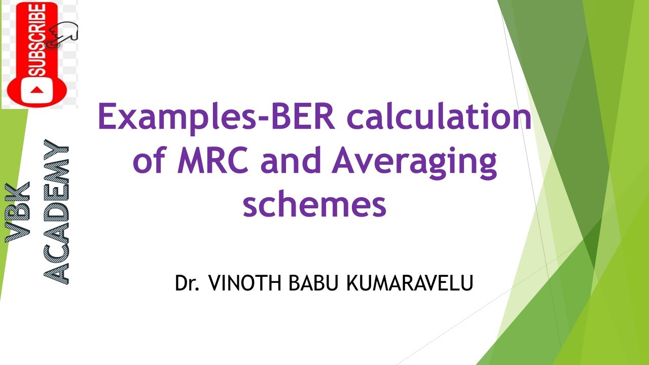 Examples-BER calculation of MRC and Averaging (Sub-optimal combining ...