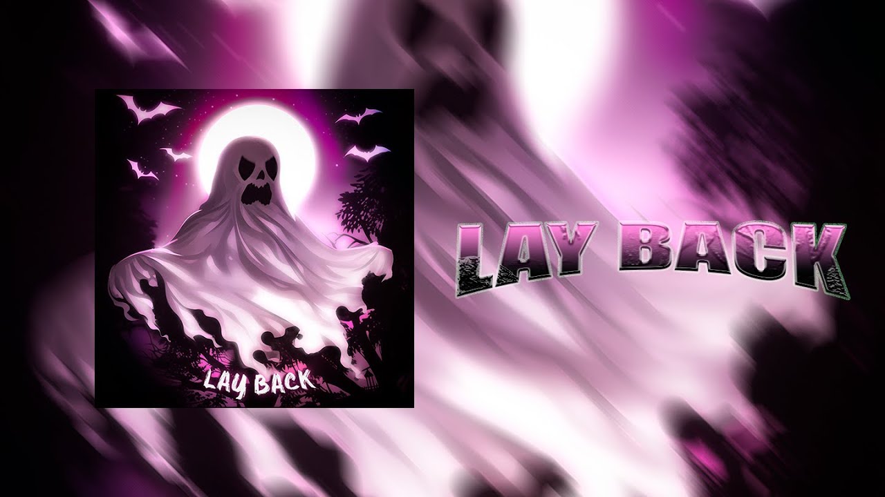 LAY BACK - Slxeer | Official Visual Music - YouTube