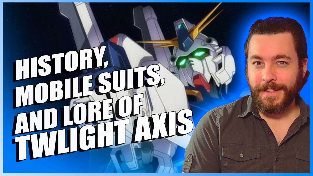 History and Mobile Suits of Twilight Axis [Gundam Lore] - YouTube
