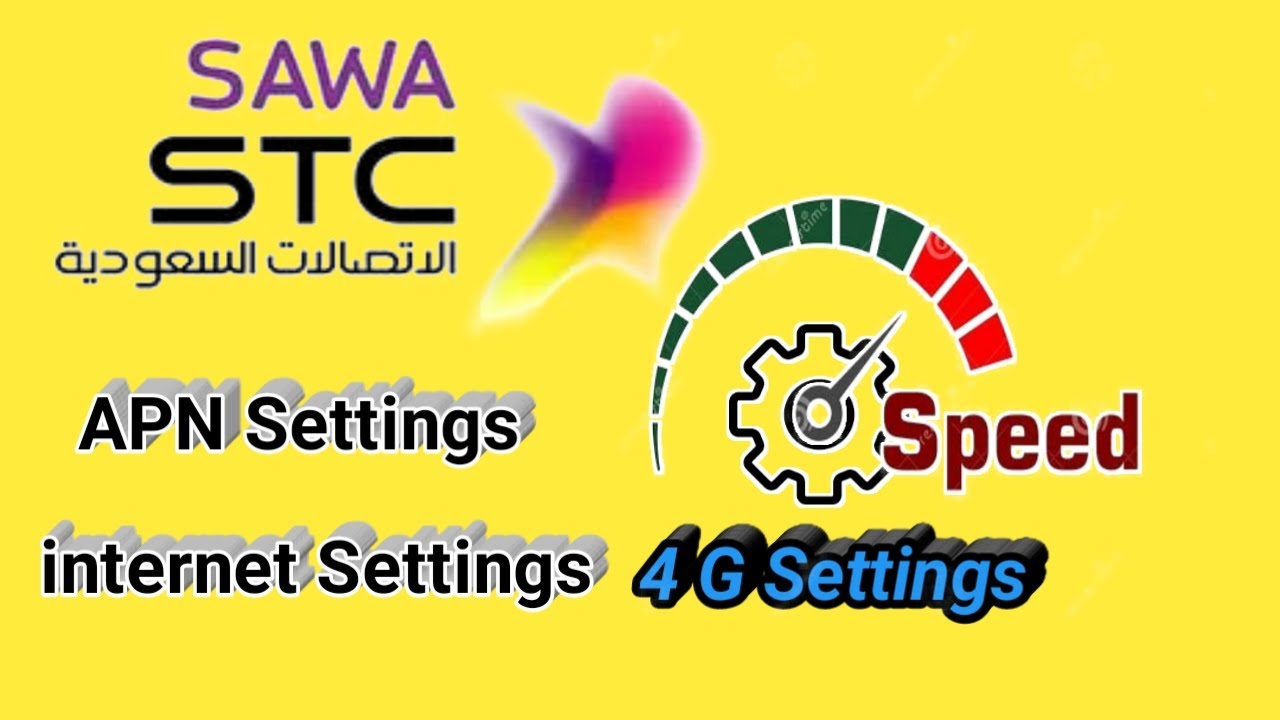 STC | STC APN Settings || STC Internet Settings ||| Sawa internet ...