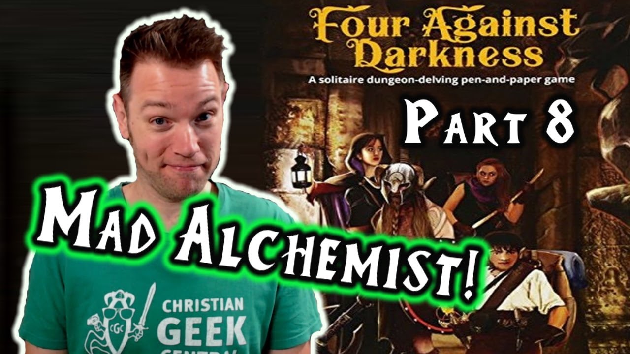Four Against Darkness, Part 8 (The Mad Alchemist!) - YouTube
