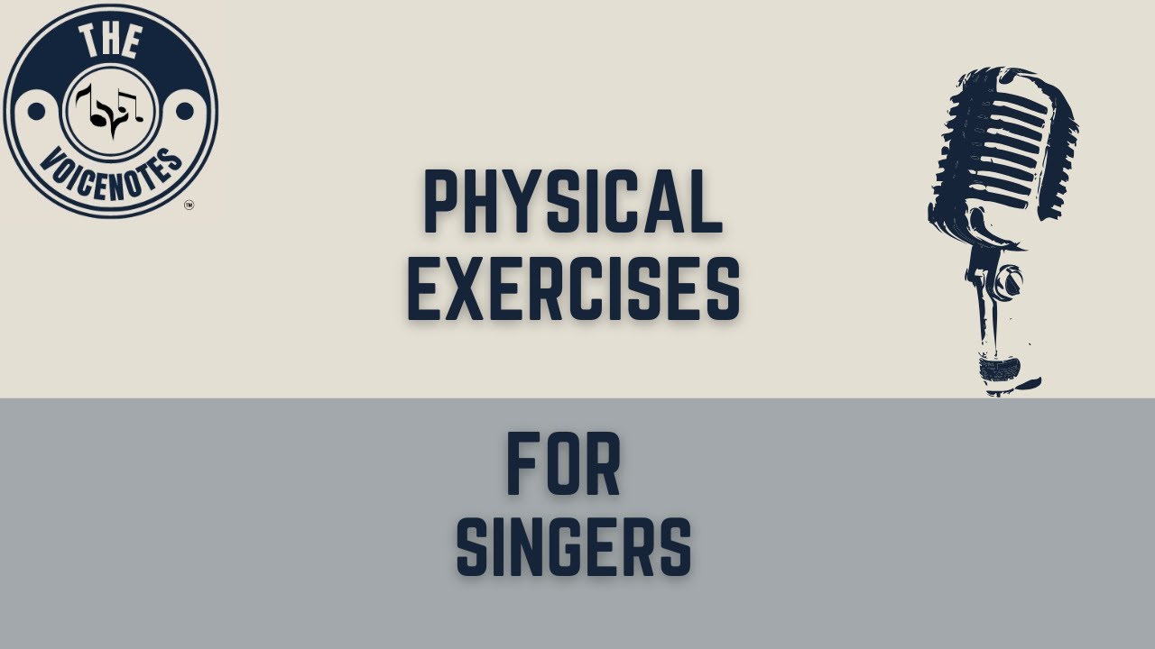 Physical Exercises for Singers.. - YouTube