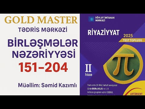 DİM  2025  Riyaziyyat  test toplusu / Birləşmələr nəzəriyyəsi. 151-204 @Math.SəmidKazımlı 