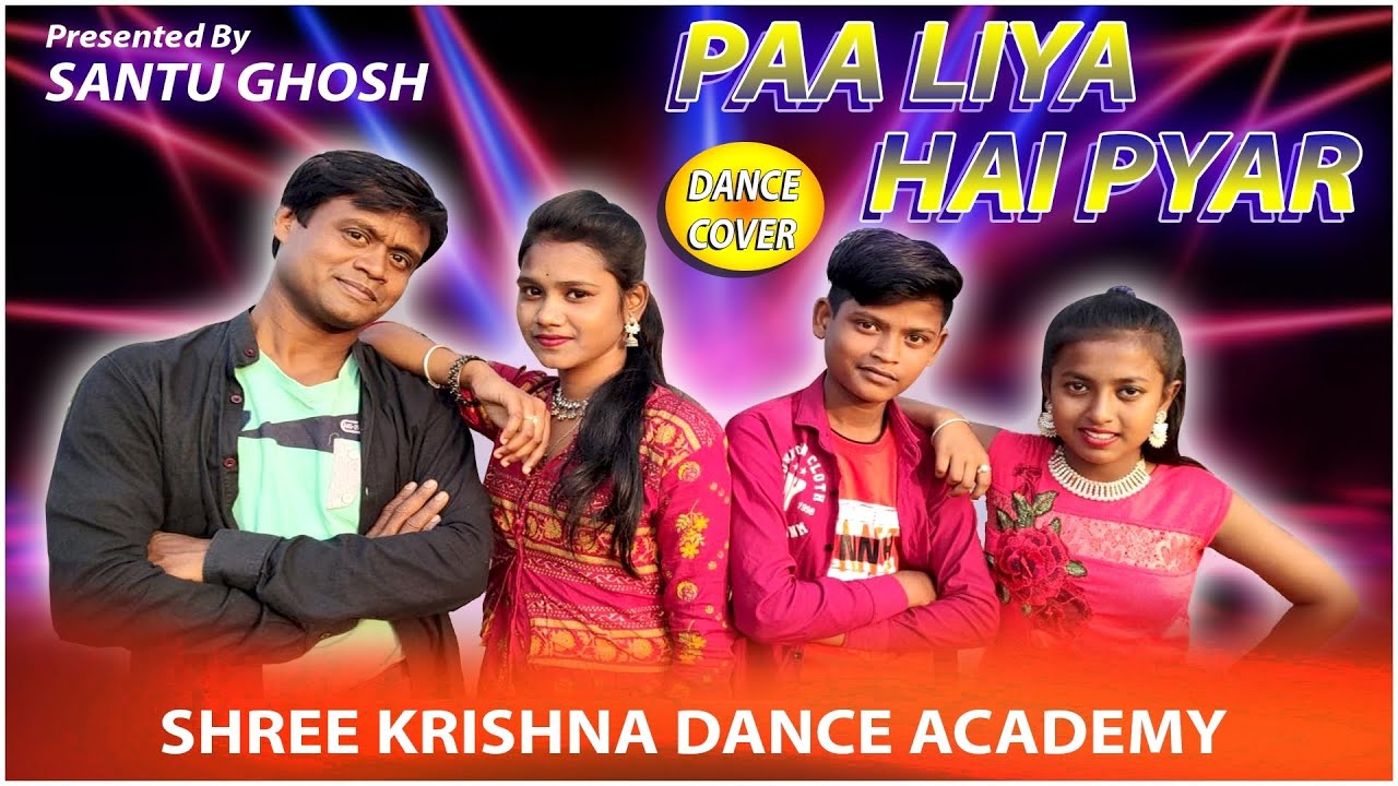 Paa Liya Hai Pyar | Bollywood Style | Dance Cover | Govinda | Santu ...