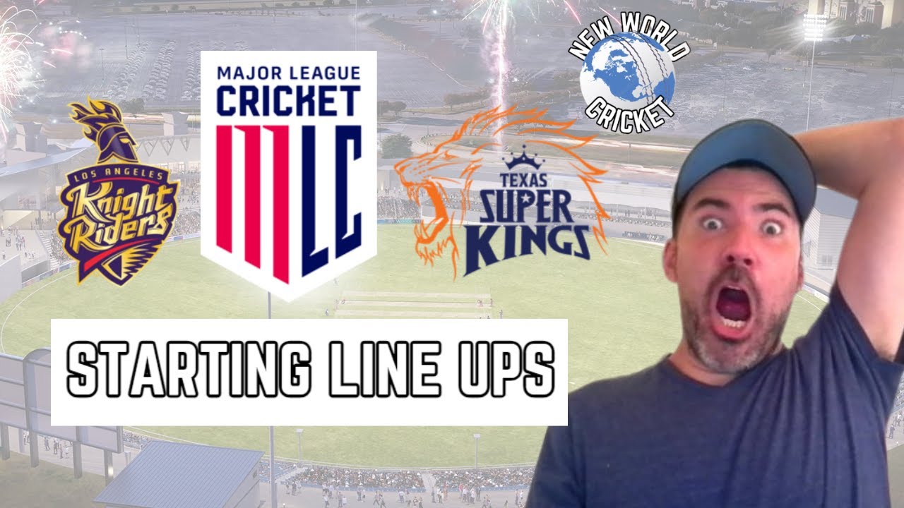 Opening Major League Cricket - Starting Line ups - Dallas Super Kings ...