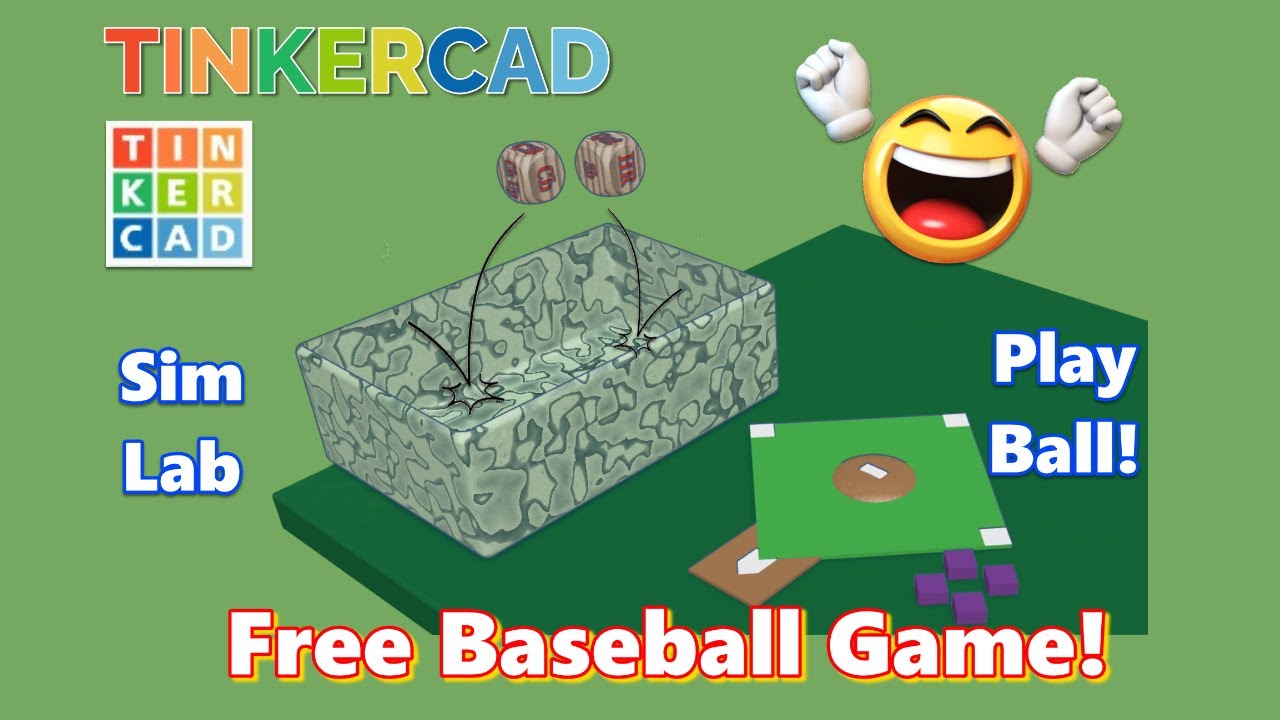 Play Ball Tinkercad Sim Lab Baseball Game Play For Free Now Youtube