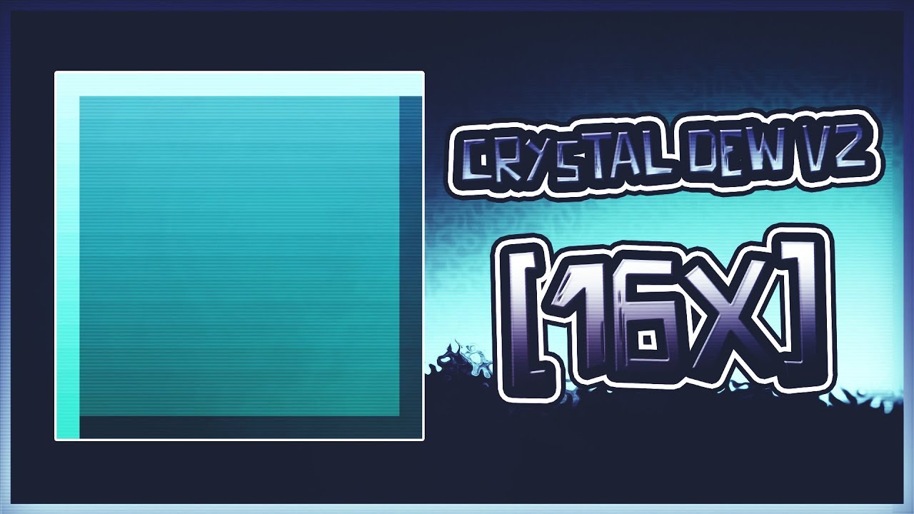 CRYSTAL DEW V2 [16X] - YouTube