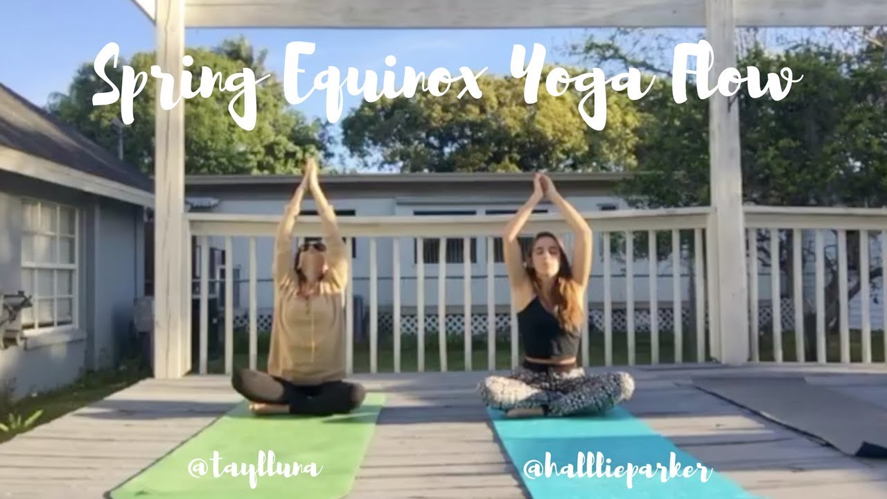Spring Equinox Yoga Flow - YouTube