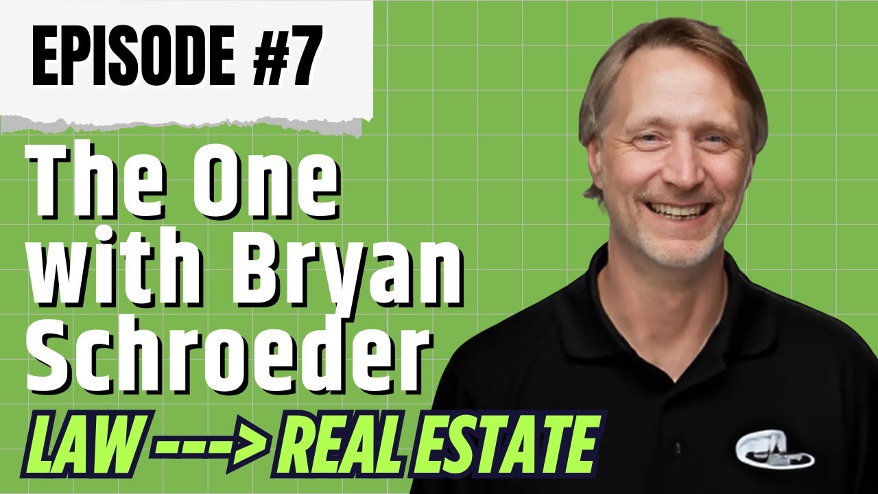 7: The One with Bryan Schroeder - YouTube