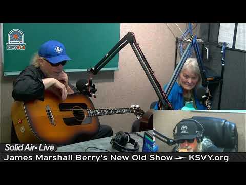 James Marshall Berry's New Old Show feat. Solid Air