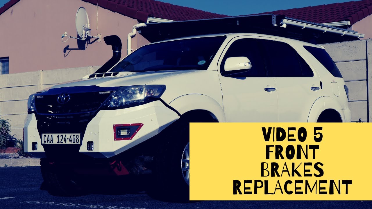 Toyota Fortuner/Hilux D4D Front brake replacement. - YouTube