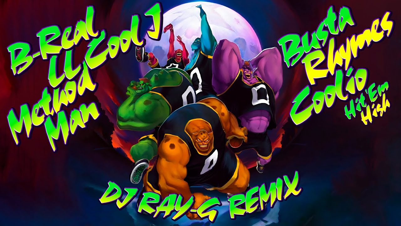 B Real, Busta Rhymes, Coolio, LL Cool J & Method Man - Hit 'Em High (Dj ...
