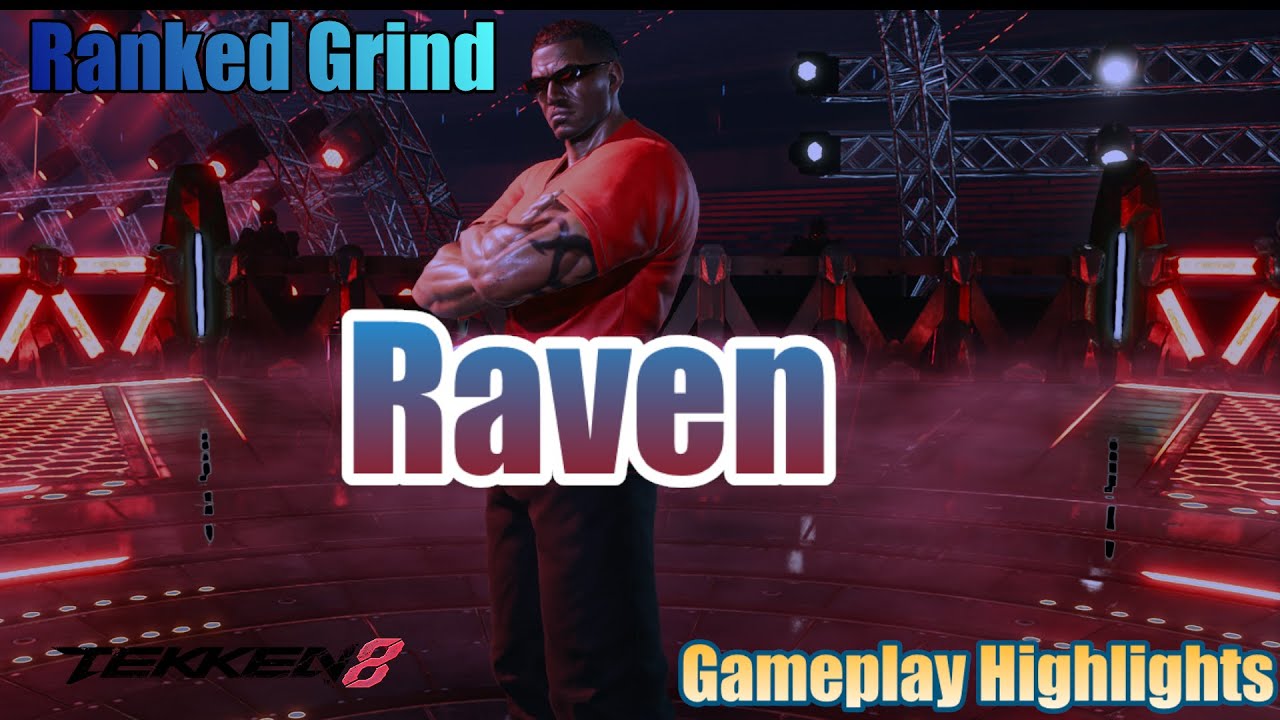TEKKEN 8 Raven Gameplay Highlights Pt. 1--Road to Tekken God Supreme ...