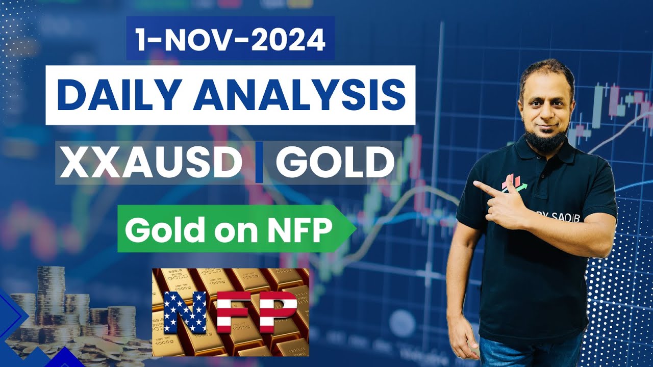 Gold Daily Analysis Today 1st Nov 2024 XAUUSD Analysis and Forecast in ...
