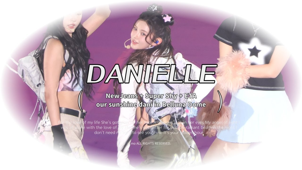 231209 뉴진스 다니엘 NewJeans + Super Shy + ETA 직캠 (Danielle Fancam) - YouTube