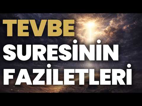 Tevbe Suresinin Fazileti |  | Surelerin Faziletleri #enamsuresi #enâmsûresi