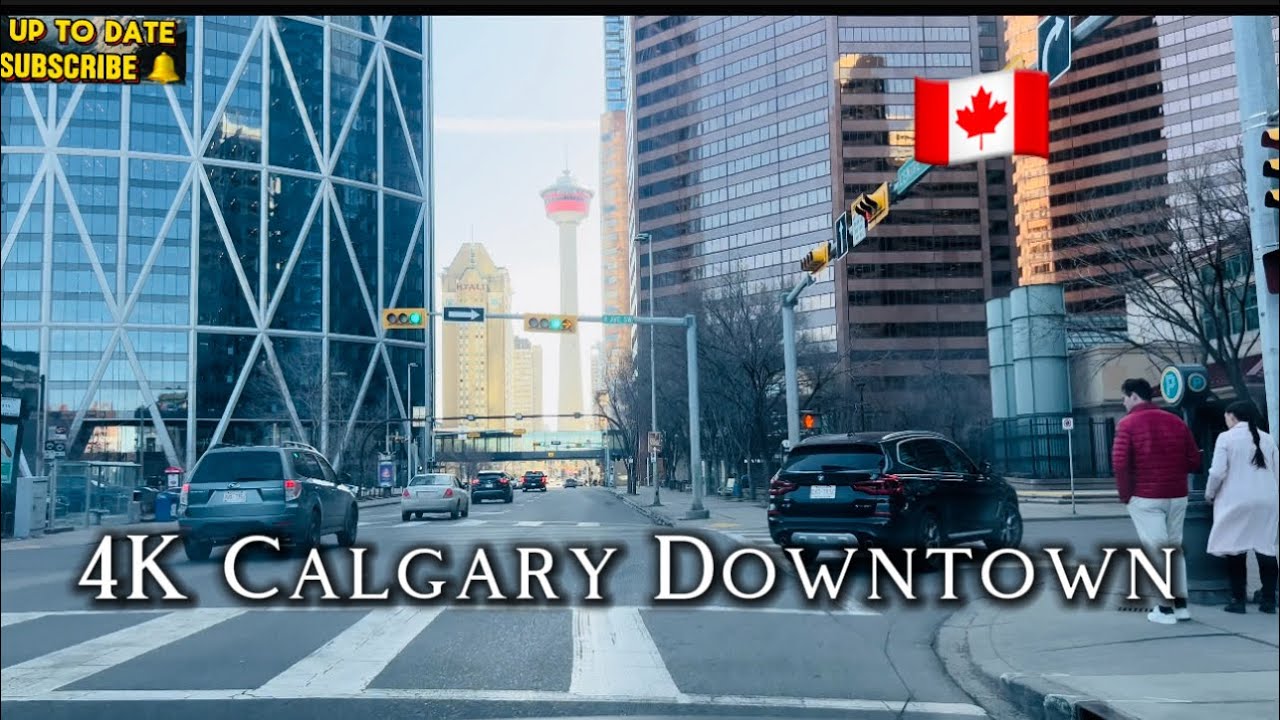 Calgary Downtown Alberta Canada 4K Calgary Sunday Evening Vibes March ...