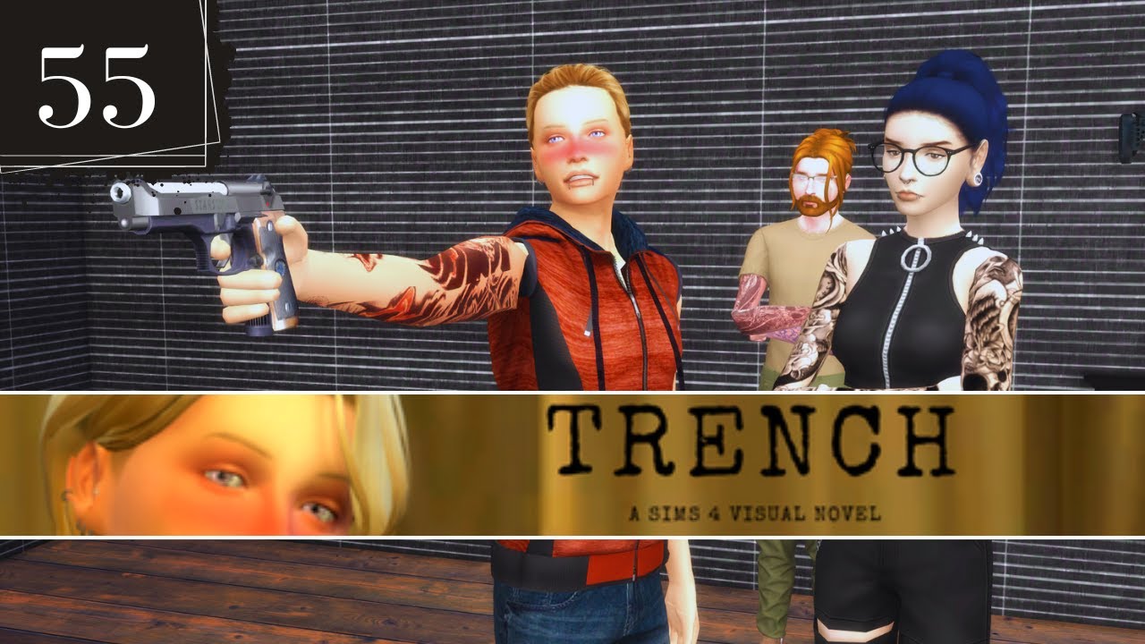 Trench- A Sims 4 Visual Novel [Chapter 55] - YouTube