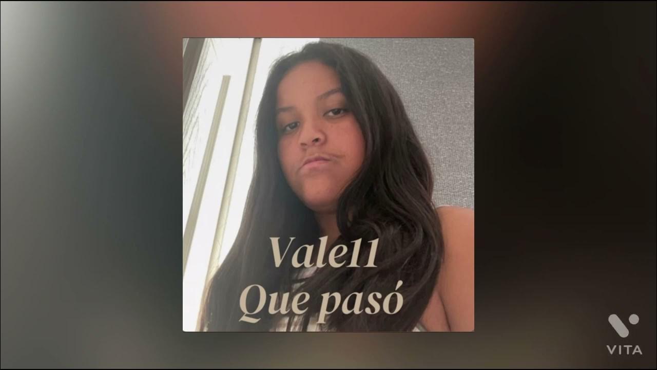 Vale11 - Que pasó (Audio Oficial) - YouTube