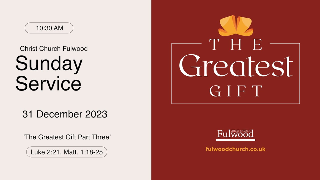 Sunday Service – 31st December 2023 – Christ Church Fulwood - YouTube