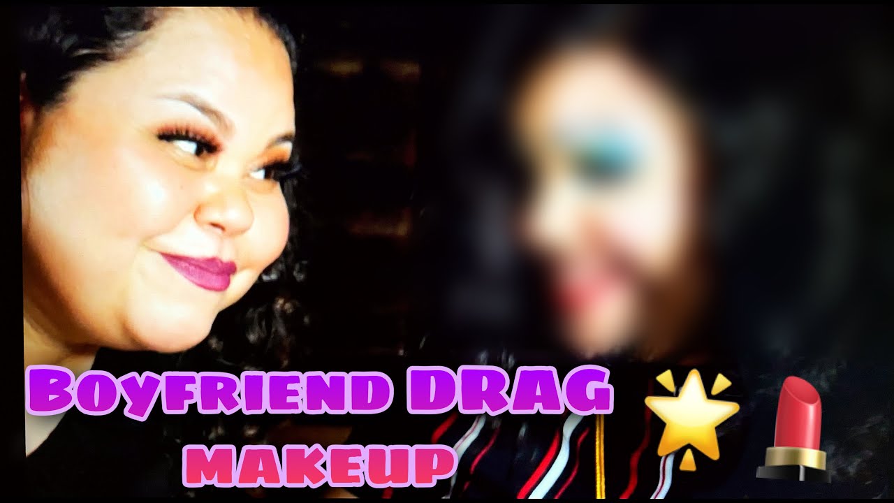 Doing my boyfriends DRAG makeup for the first time - YouTube
