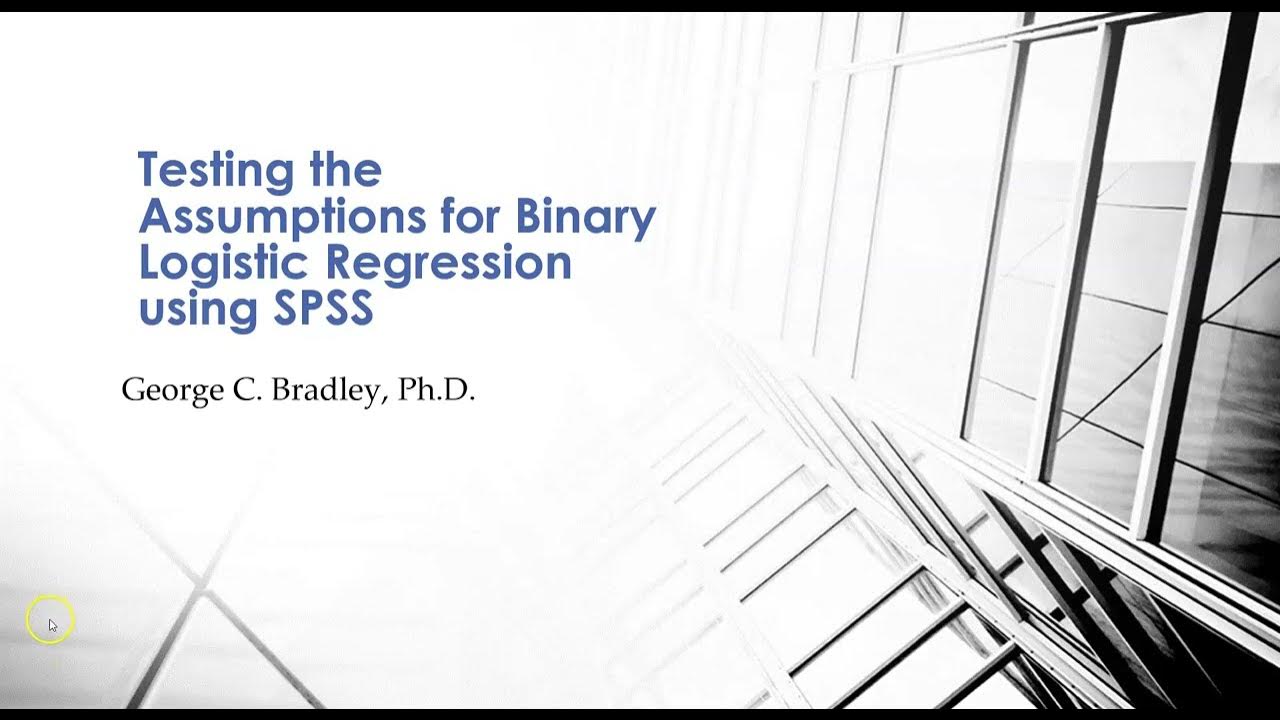 Testing the Assumptions for Binary Logistic Regression using SPSS - YouTube