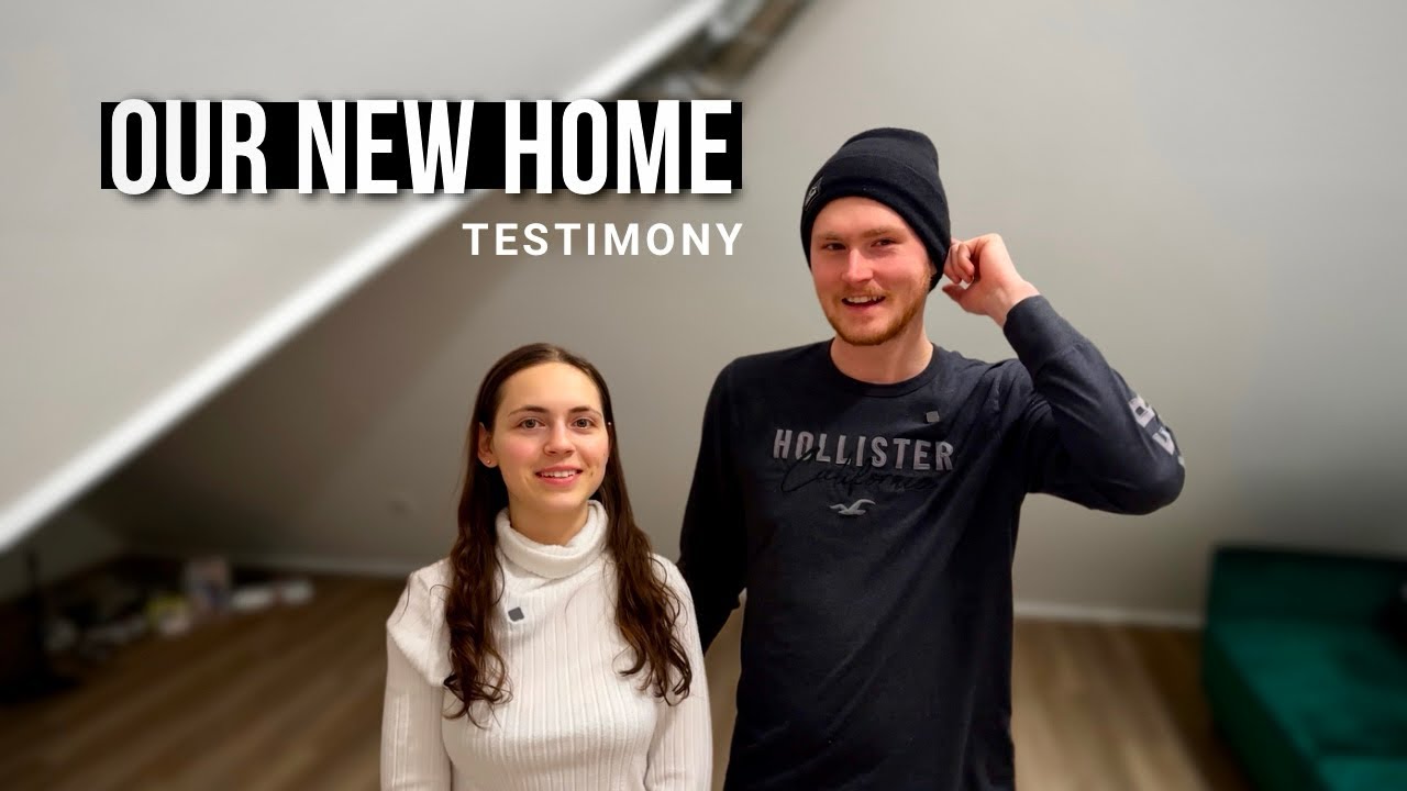 Our First Home Together! (Testimony) - YouTube