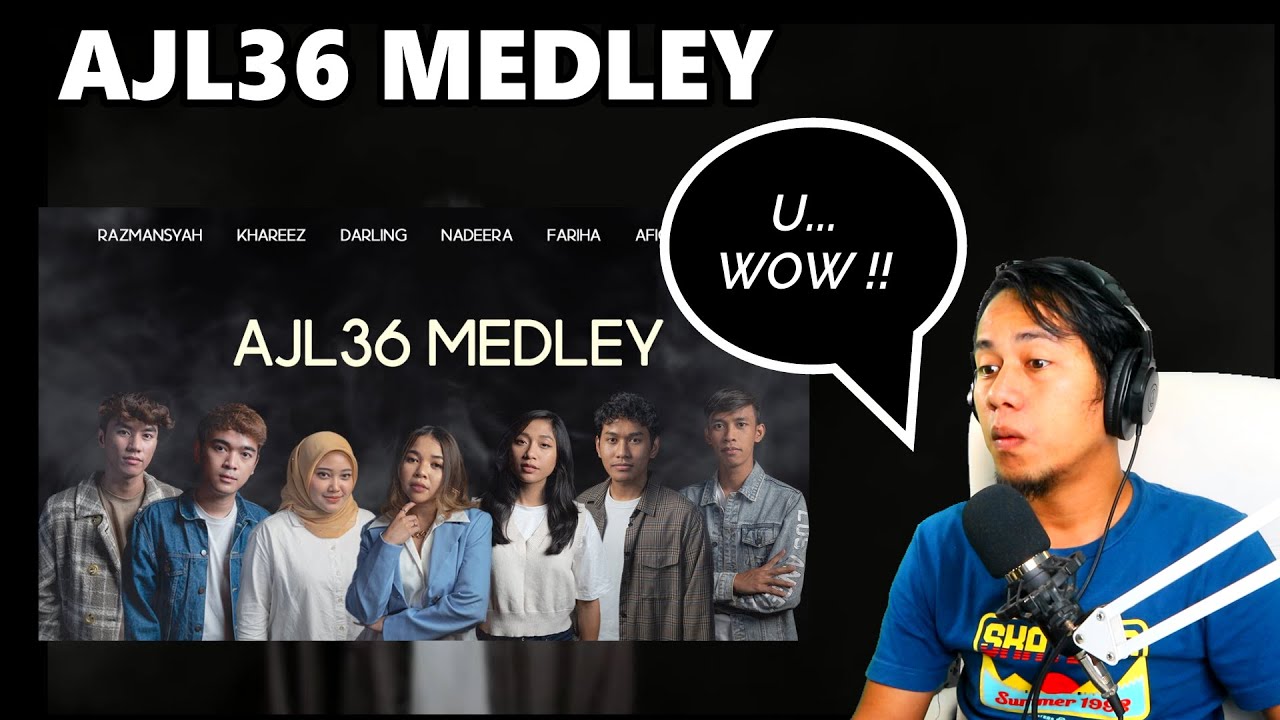 AJL 36 MEDLEY, SUMPAH INI KEREN SIH !! - YouTube