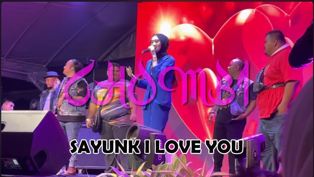 Chombi Sayunk I Love U @ Stadium Kulim Karnival Pembangunan Komuniti ...