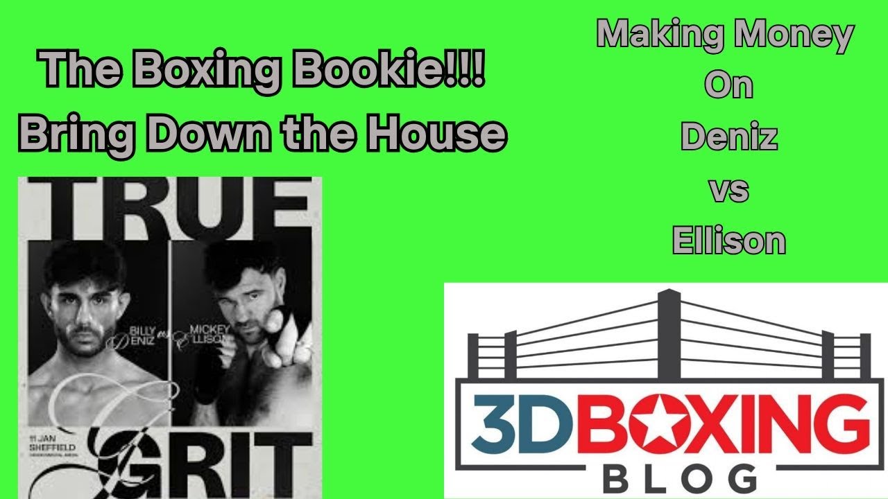MAKE MONEY W/ the Boxing Bookie on Billy Deniz vs Mickey Ellison - YouTube