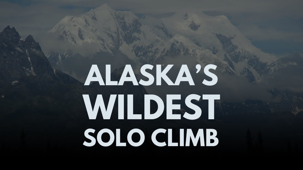 Johnny Waterman's Terrifying Solo Climb on Mount Hunter - YouTube