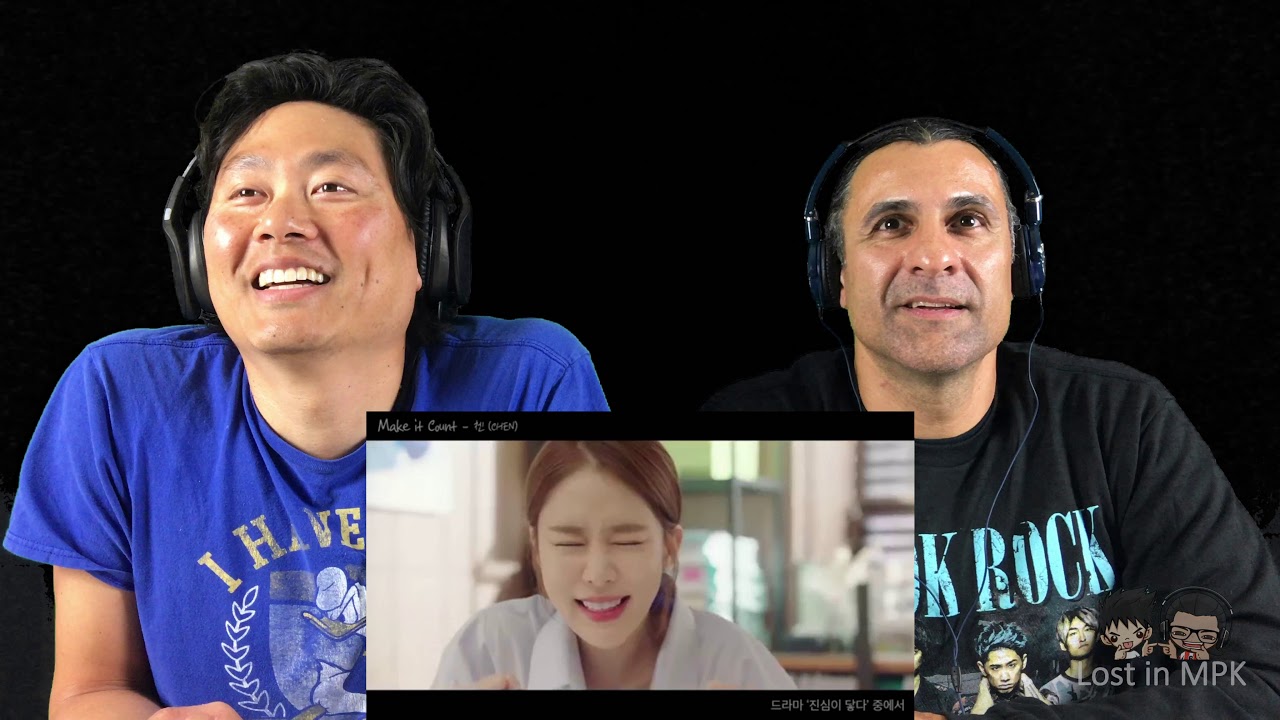 CHEN - Make It Count (Touch Your Heart OST) Reaction - YouTube