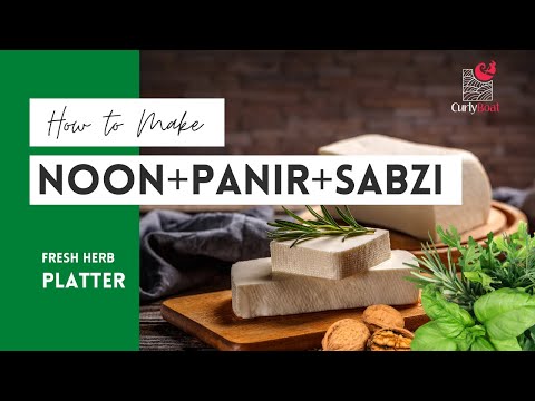 Making Persian Fresh Herb Platter or Noon+ Panir+ Sabzi