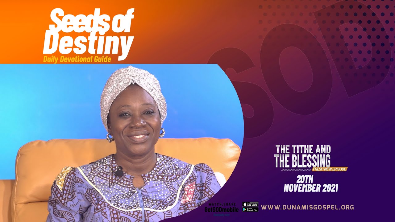 SEEDS OF DESTINY – SATURDAY 20 NOVEMBER, 2021 - YouTube