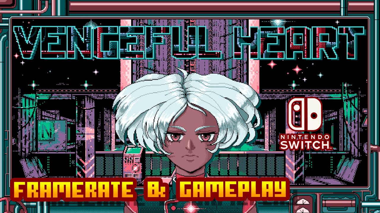 Vengeful Heart - (Nintendo Switch) - Framerate & Gameplay - YouTube