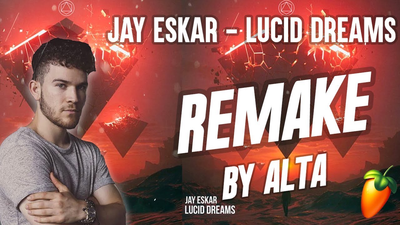 Jay Eskar - Lucid Dreams (ALTA Remake) - YouTube