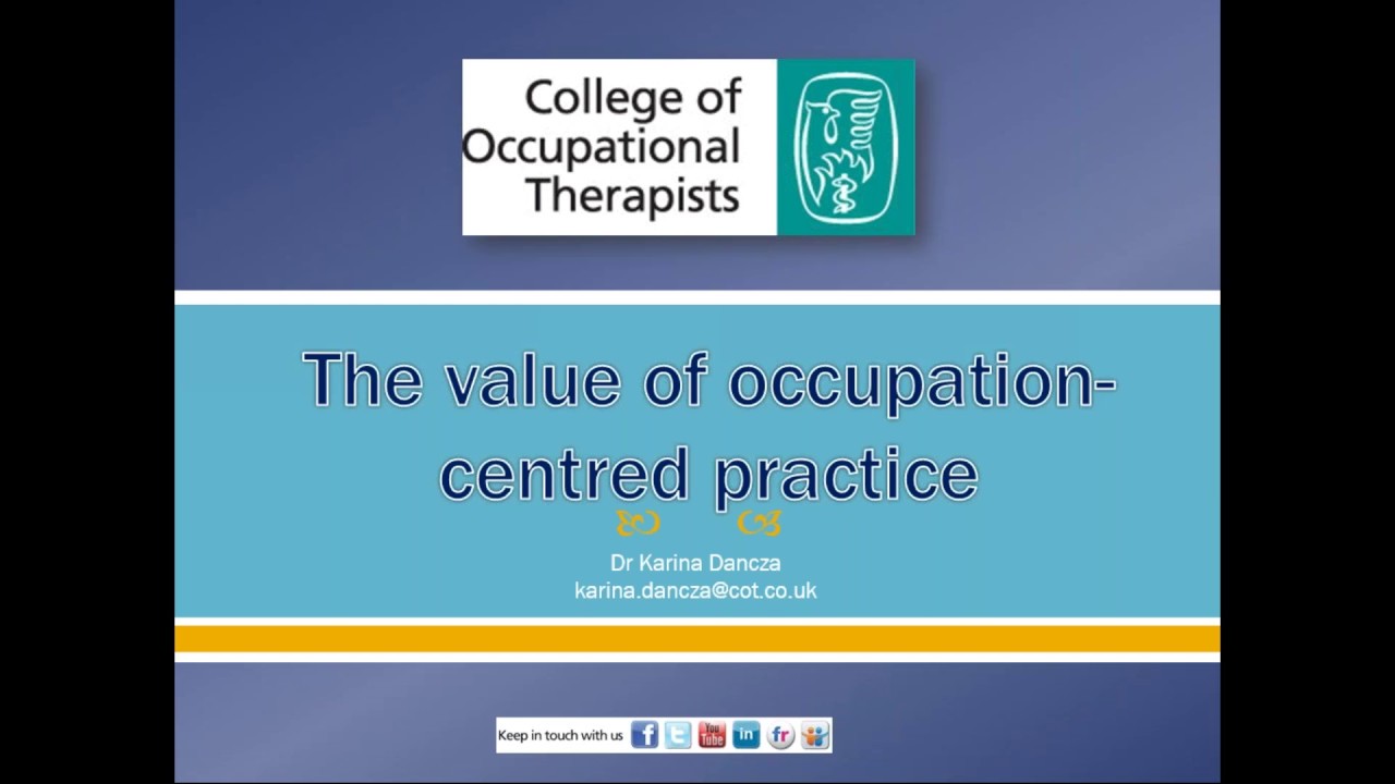 Dr Karina Dancza: The value of occupation centred practice - YouTube