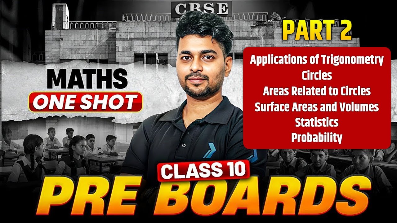 Class 10 Maths Part 2 One Shot | CBSE Class 10 Pre Board 2025 Complete ...