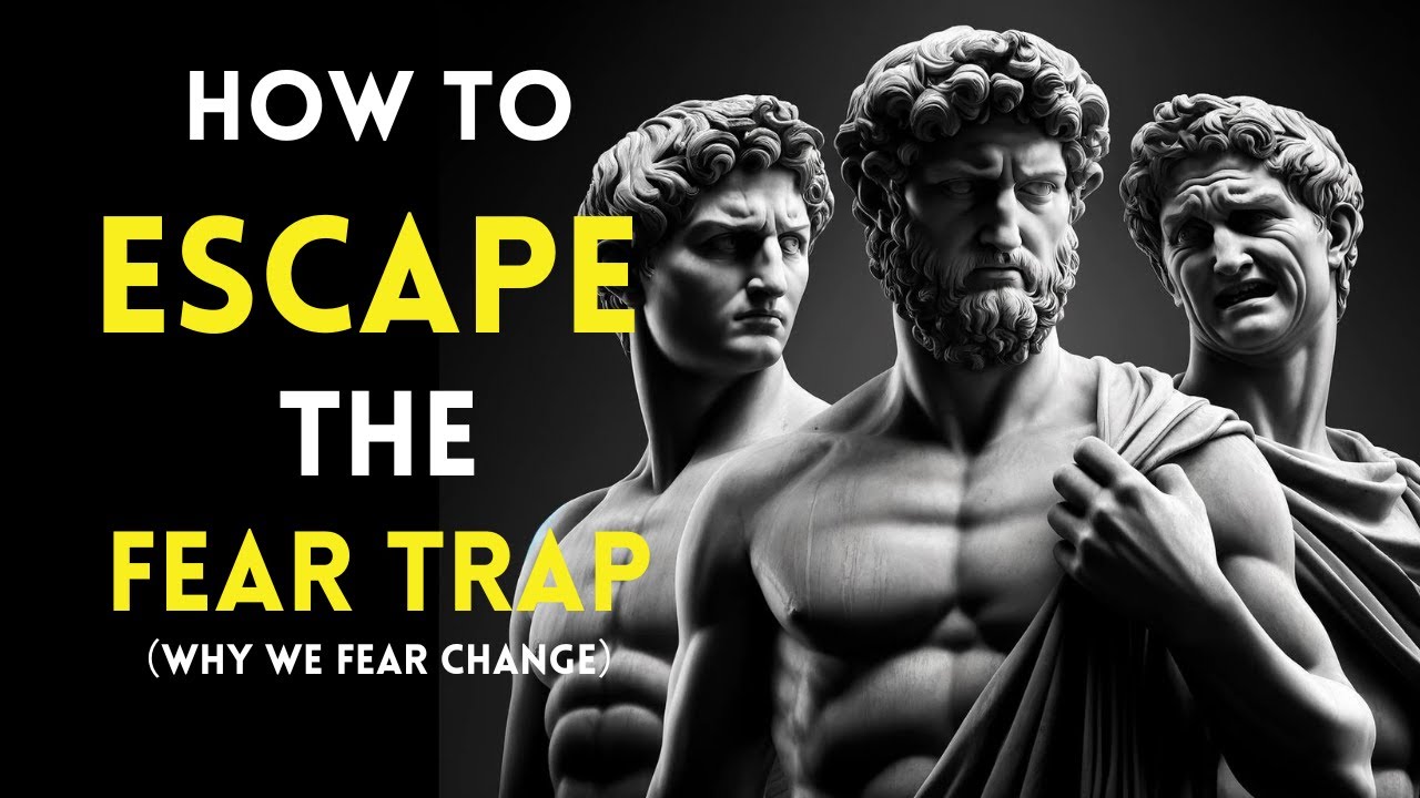 How Fear of Change Can Trap You | Why We Fear Change | Marcus Aurelius ...