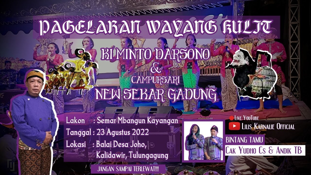 LIVE KI MINTO DARSONO (NEW SEKARGADHUNG) LKN.SEMAR BANGUN KAYANGAN DI ...