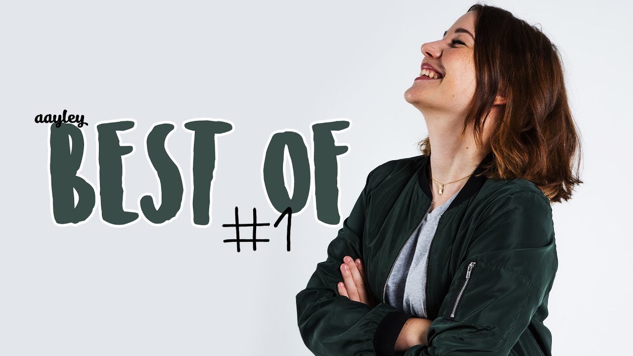 BEST-OF #1 | AAYLEY - YouTube